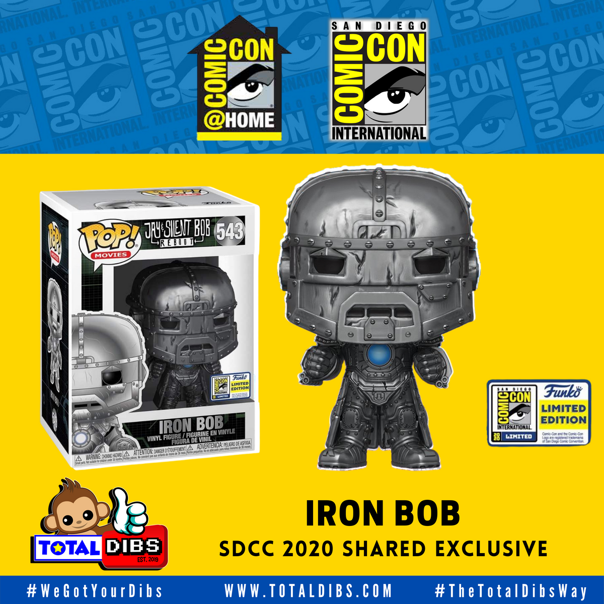 (PRE-ORDER) SDCC 2020 Shared Exclusive - Iron Bob – Total Dibs